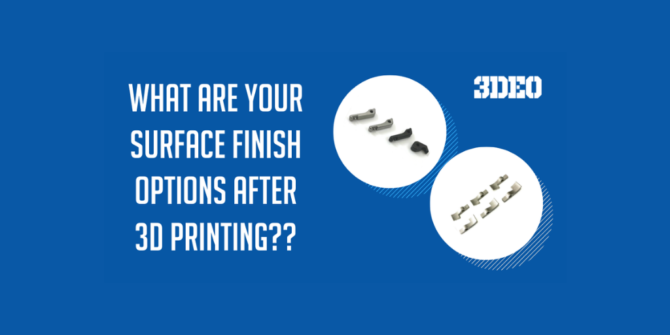 What are Your Options for Improved Surface Finishes After 3D Printing ...